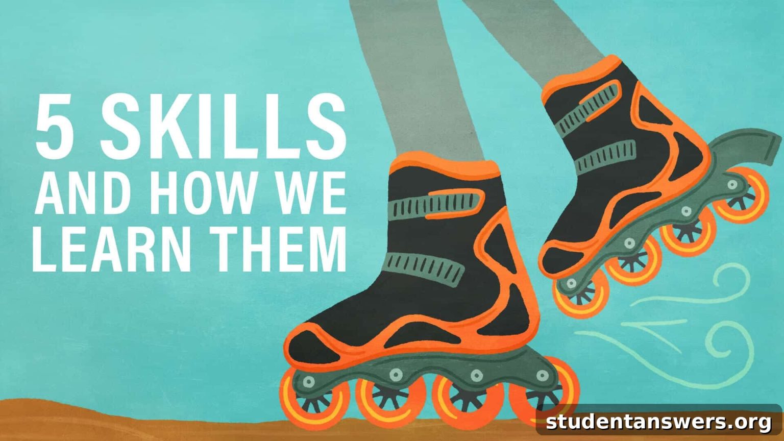 The Blueprint for Mastering Five Skills - Student Answers